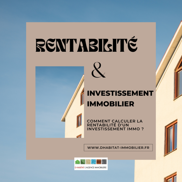 Comment calculer la rentabilité d'un investissement immobilier ? - D ... Comment calculer la rentabilité d'un investissement immobilier ? - D ...